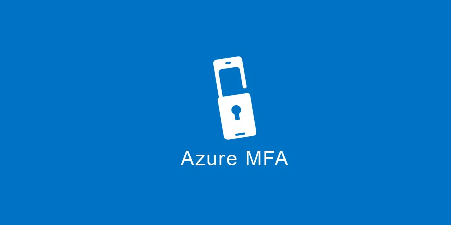 Azure obliga el MFA a partir de Octubre